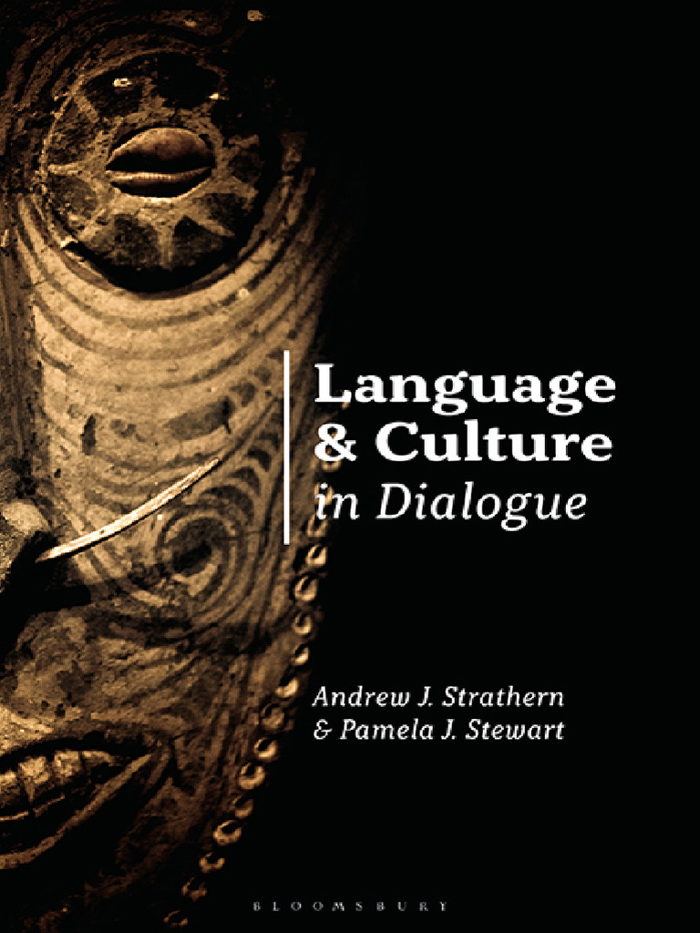 Andrew J. Strathern, Pamela J. Stewart - Language and Culture in ...
