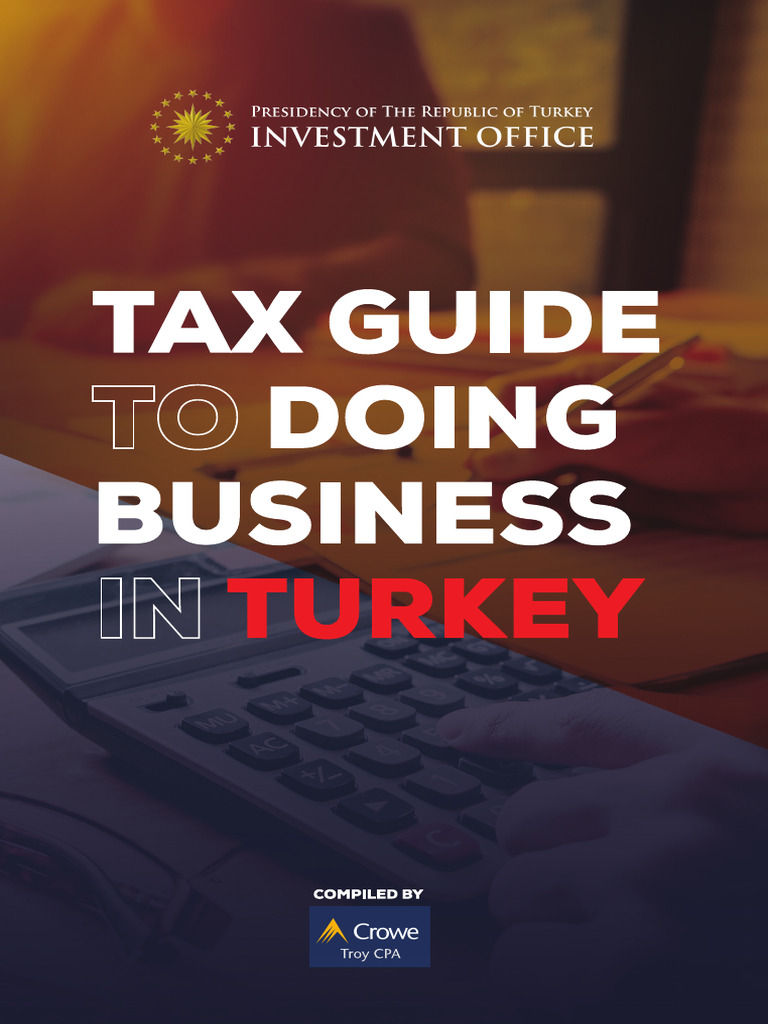 Tax Guide To Doing Business in Turkey | PDF | Income Tax | Taxes