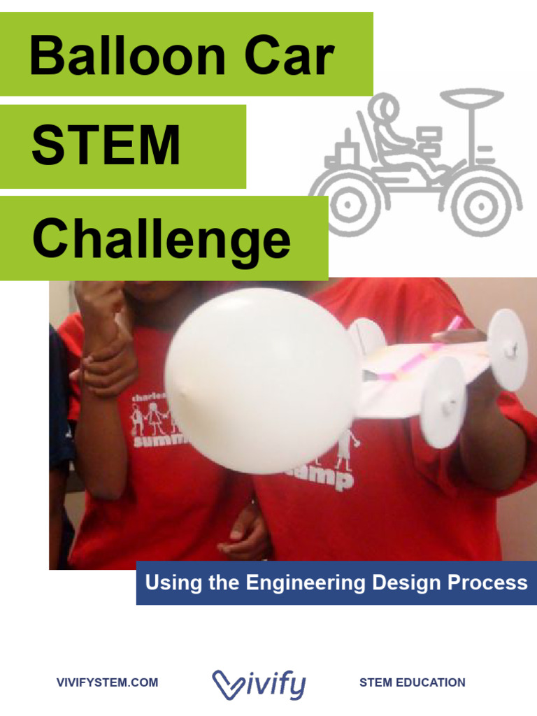 Stem Balloon Car: Using The Engineering Design Process Using The ...