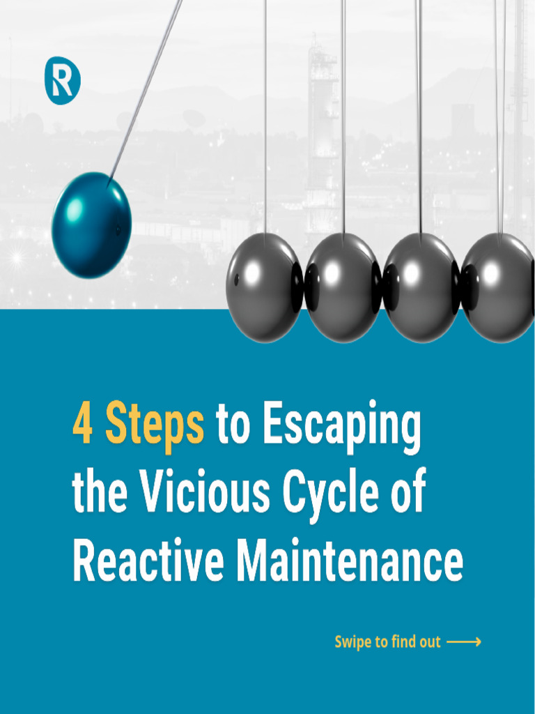 Break the Reactive Maintenance Cycle | PDF | Business