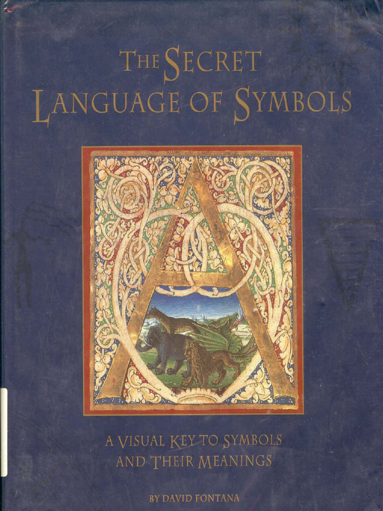 The Secret Language of Symbols A Visual Key To Symbols Their | PDF