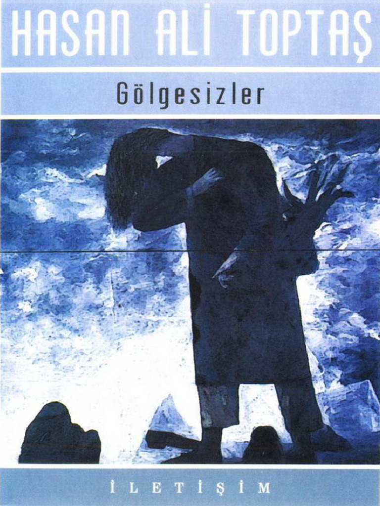 Hasan Ali Toptas - Golgesizler | PDF
