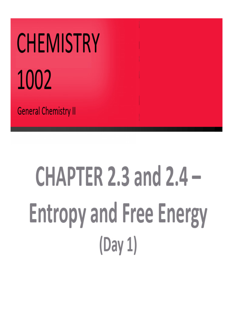 Entropy and Free Energy Day 1 Skeleton Notes | PDF | Airbag | Chemical ...
