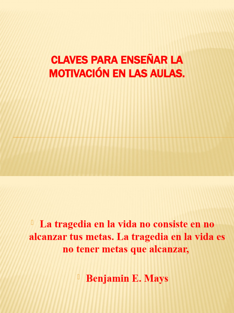 Claves para Motivar A Los Alumnos | PDF | Motivación | Motivacional