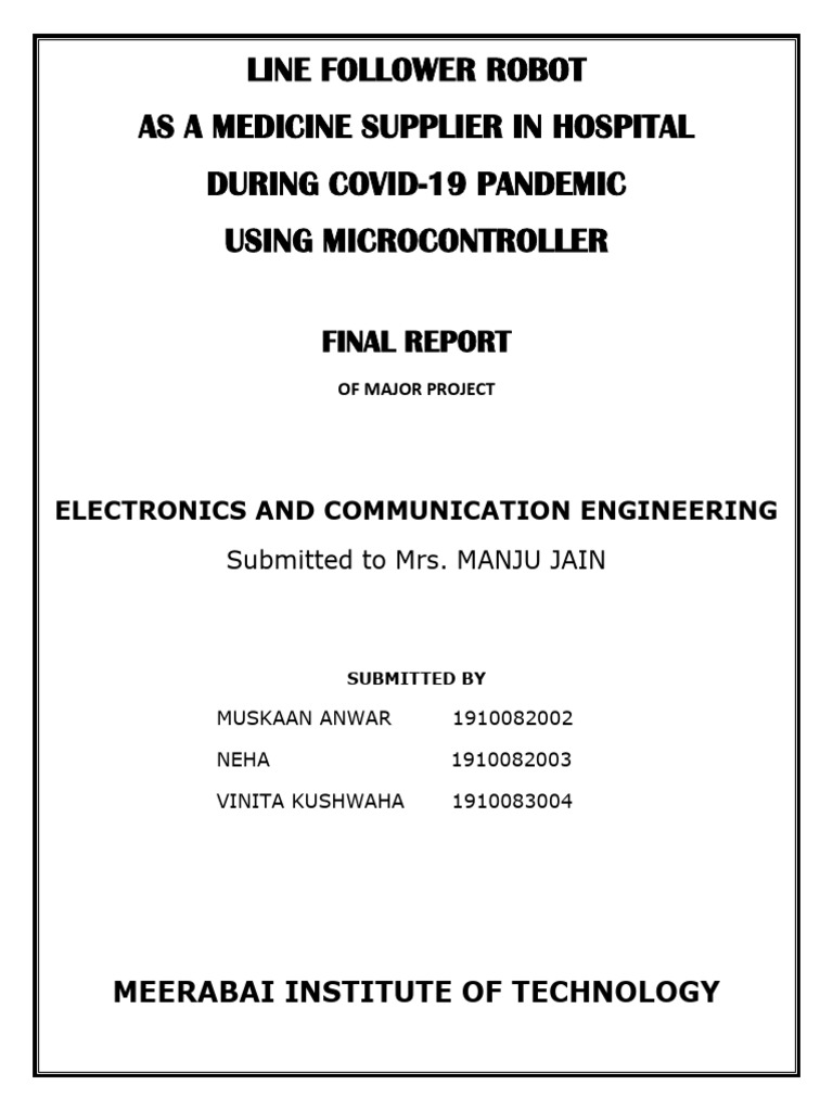 Line Follower Robot As A Medicine Supplier in Hospital During Covid-19 Pandemic Using ...