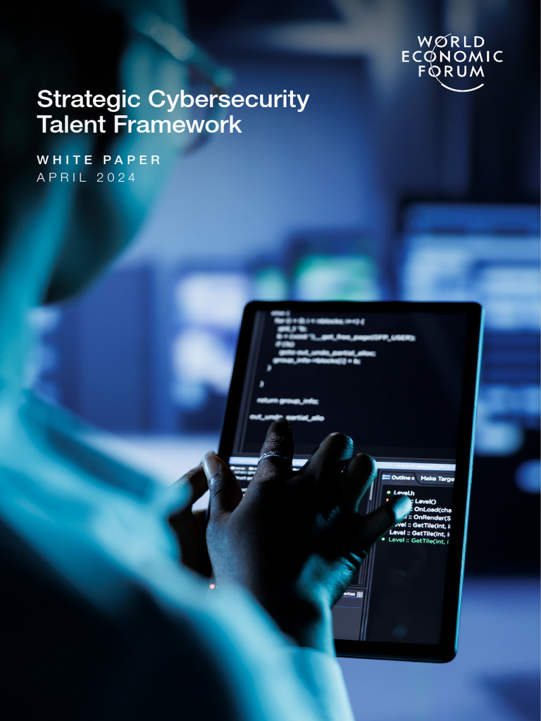 Strategic_Cybersecurity_Talent_Framework_2024_1717584971 2024-06-05 10_56_17 | PDF | Computer ...