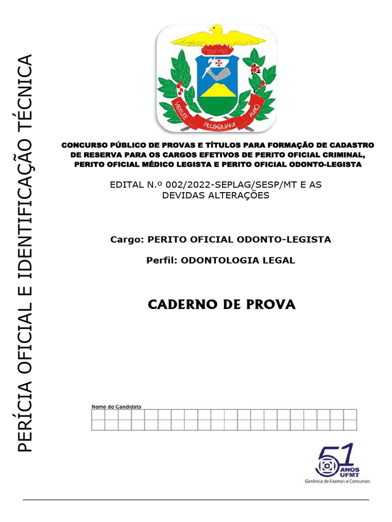 Ufmt 2022 Politec MT Perito Oficial Odonto Legista Perfil Odontologia Legal Prova | PDF ...