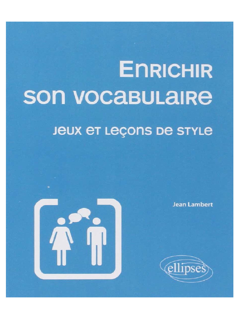 Enrichir Son Vocabulaire | PDF