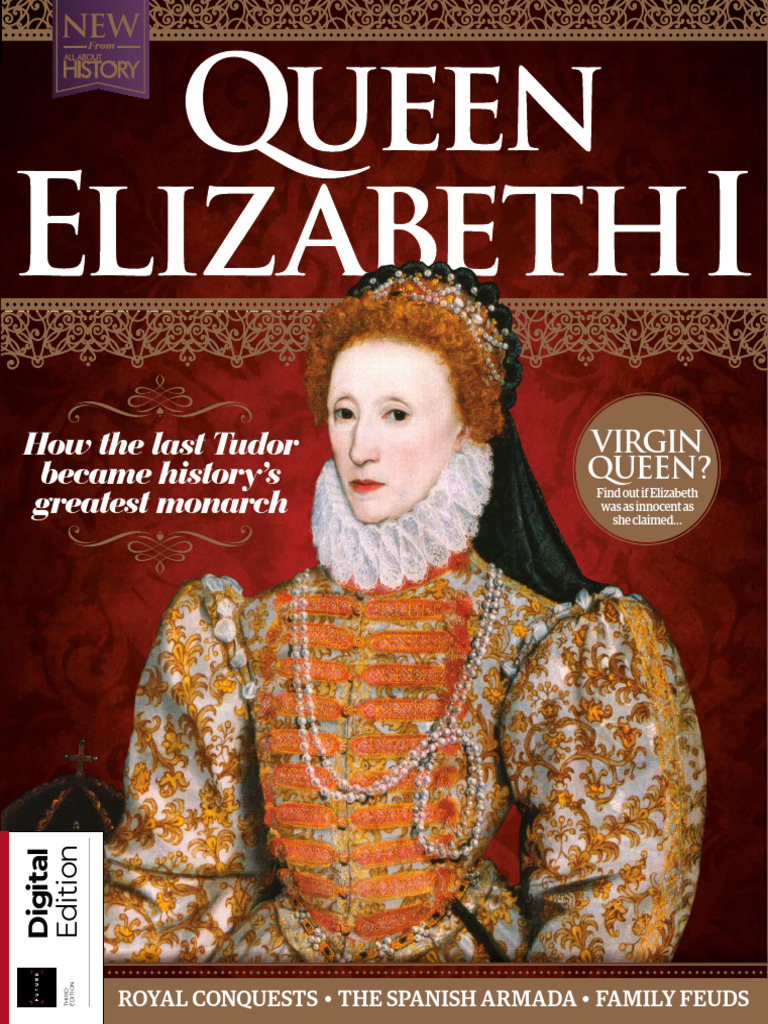 All About History - Special - Queen Elizabeth I - 2022 | PDF | House Of ...