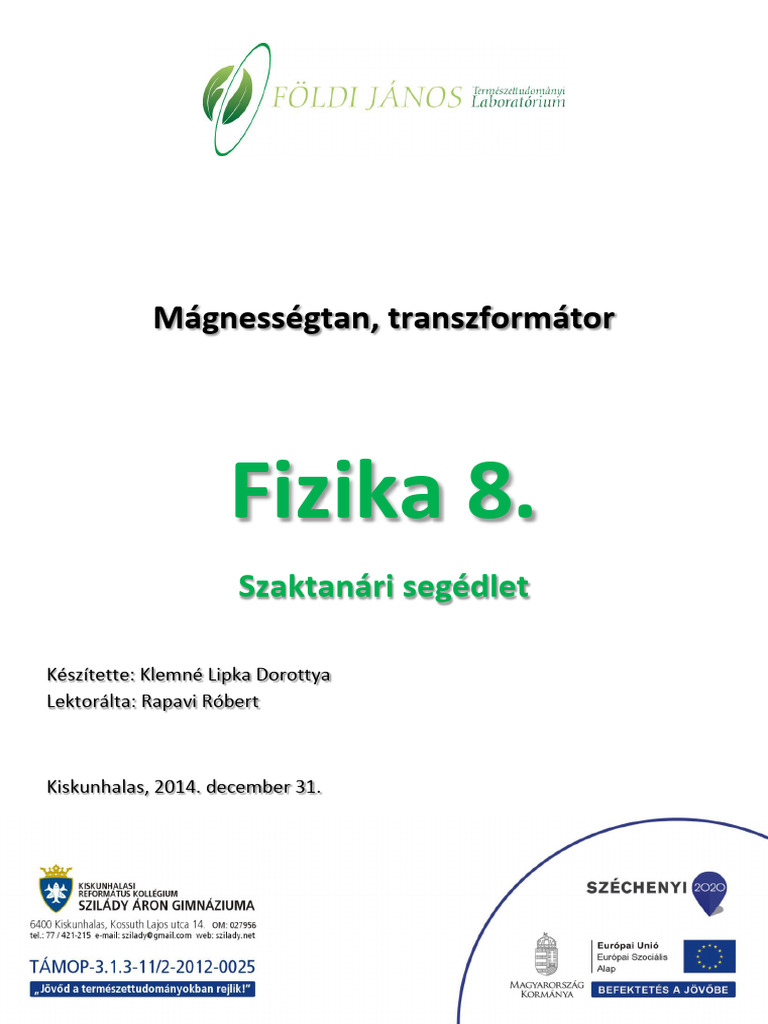 Fizika 8 Magnessegtan Transzformator Szaktanari Klemne Lipka Dorottya | PDF