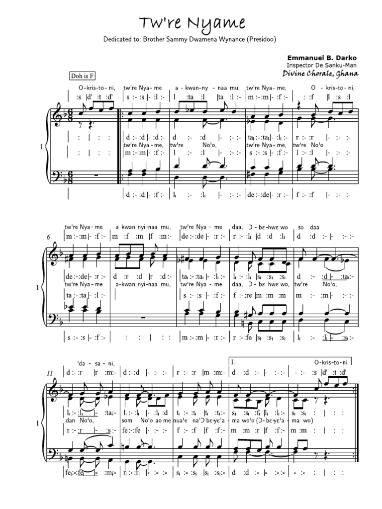 TWRE NYAME Emmanuel B. Darko Inspector de Sanku Man Divine Chorale ...