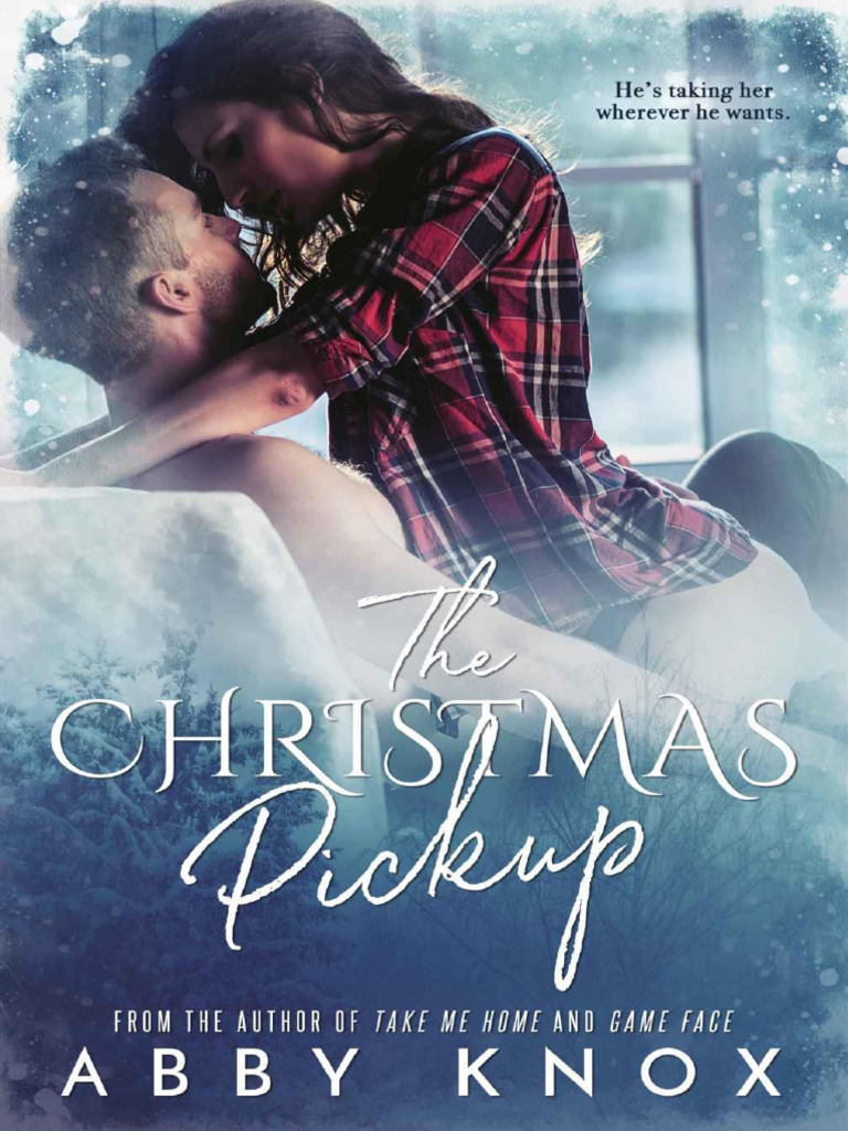 The Christmas Pickup-Abby Knox | PDF | Neve | Carro