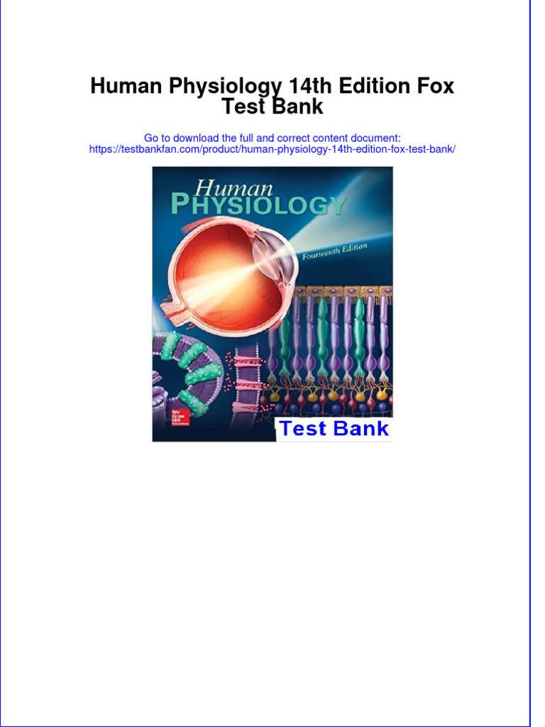 Full download Human Physiology 14th Edition Fox Test Bank all chapter ... Full download Human Physiology 14th Edition Fox Test Bank all chapter ...
