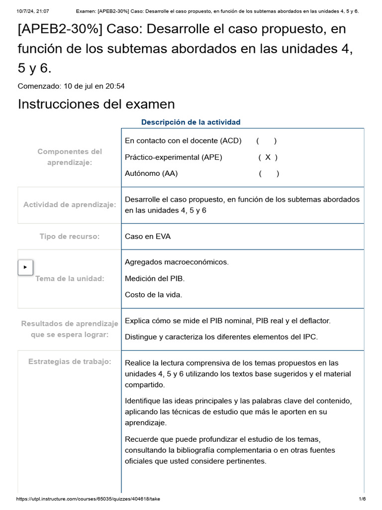 Examen_ [APEB2-30%] Caso_ Desarrolle el caso propuesto, en función de los subtemas abordados en ...
