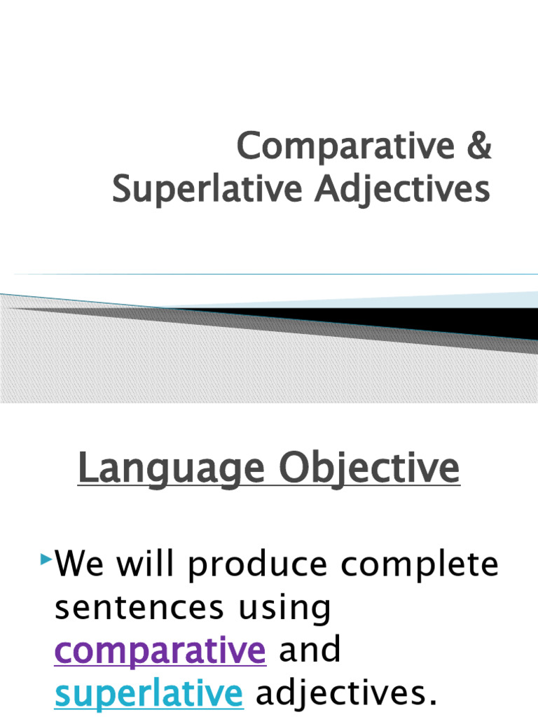 Comparative and Superlative Adjectives | PDF | Adjective | Noun