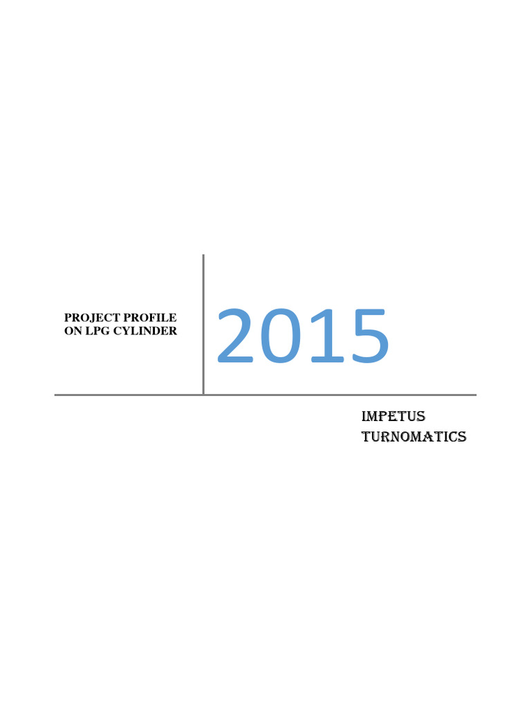 LPG Cylinder Project Report | PDF | Liquefied Petroleum Gas | Engines