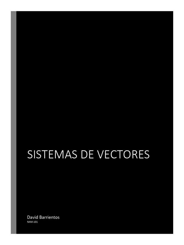 Sistema de Vectores | Descargar gratis PDF | Vector Euclidiano | Espacio vectorial