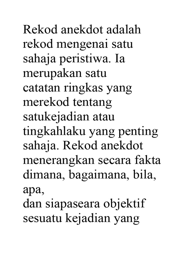 Rekod Anekdot Adalah Rekod Mengenai Satu Sahaja Peristiwa | PDF