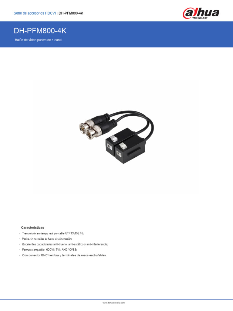 Balún HDCVI DH-PFM800-4K: Especificaciones | PDF | Conector eléctrico ...