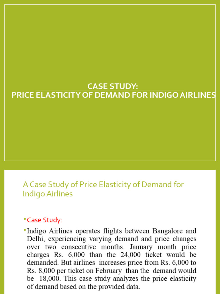 Indigo Airlines Price Elasticity Case Study | PDF | Demand | Price ...