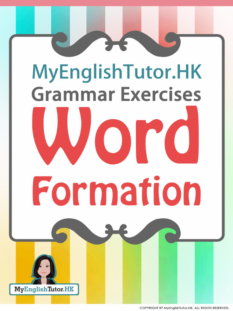 Grammar Exercise 1 20 Word Formation 29485408 | PDF