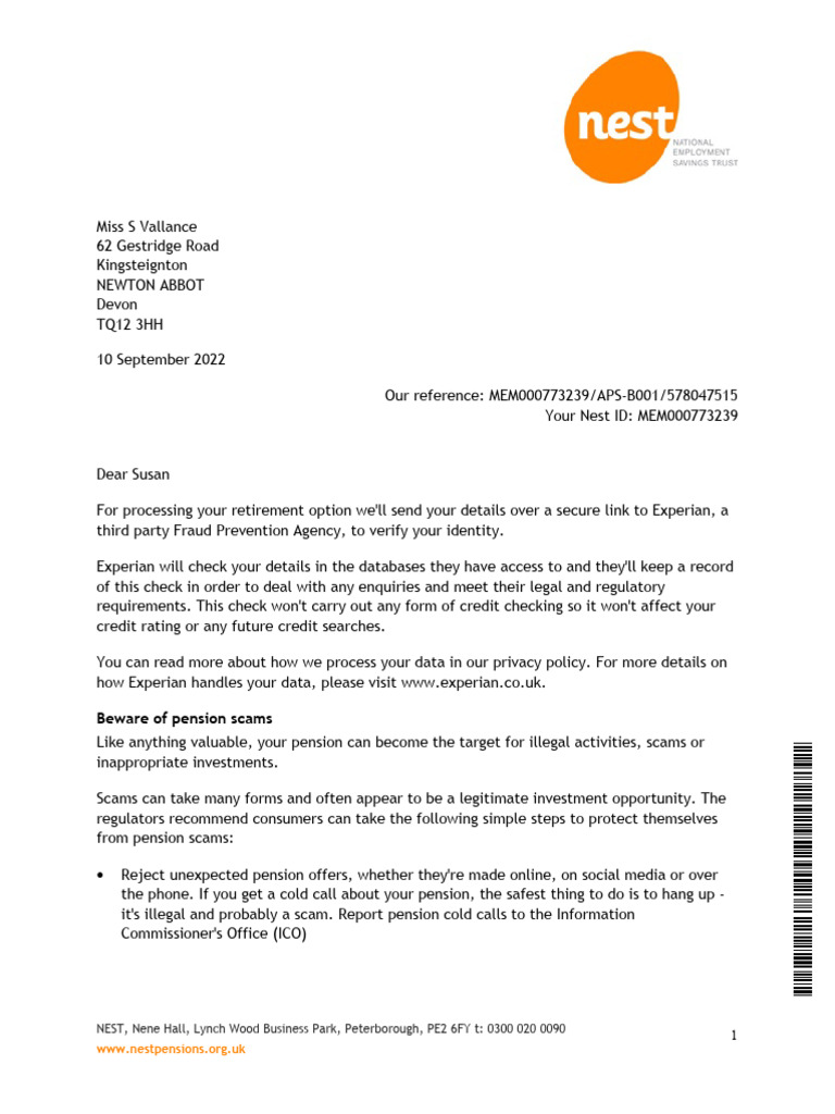 Beware of Pension Scams: NEST, Nene Hall, Lynch Wood Business Park, Peterborough, PE2 6FY T ...