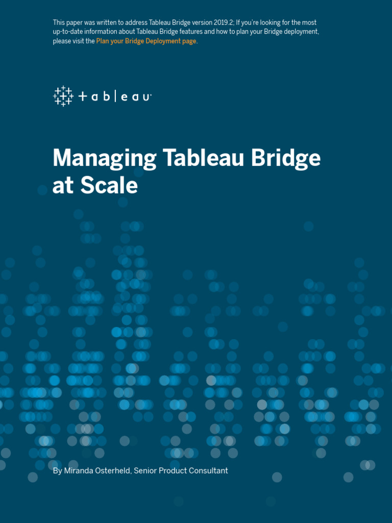 Managing Tableau Bridge 2019.2 Overview | PDF | Cloud Computing ...