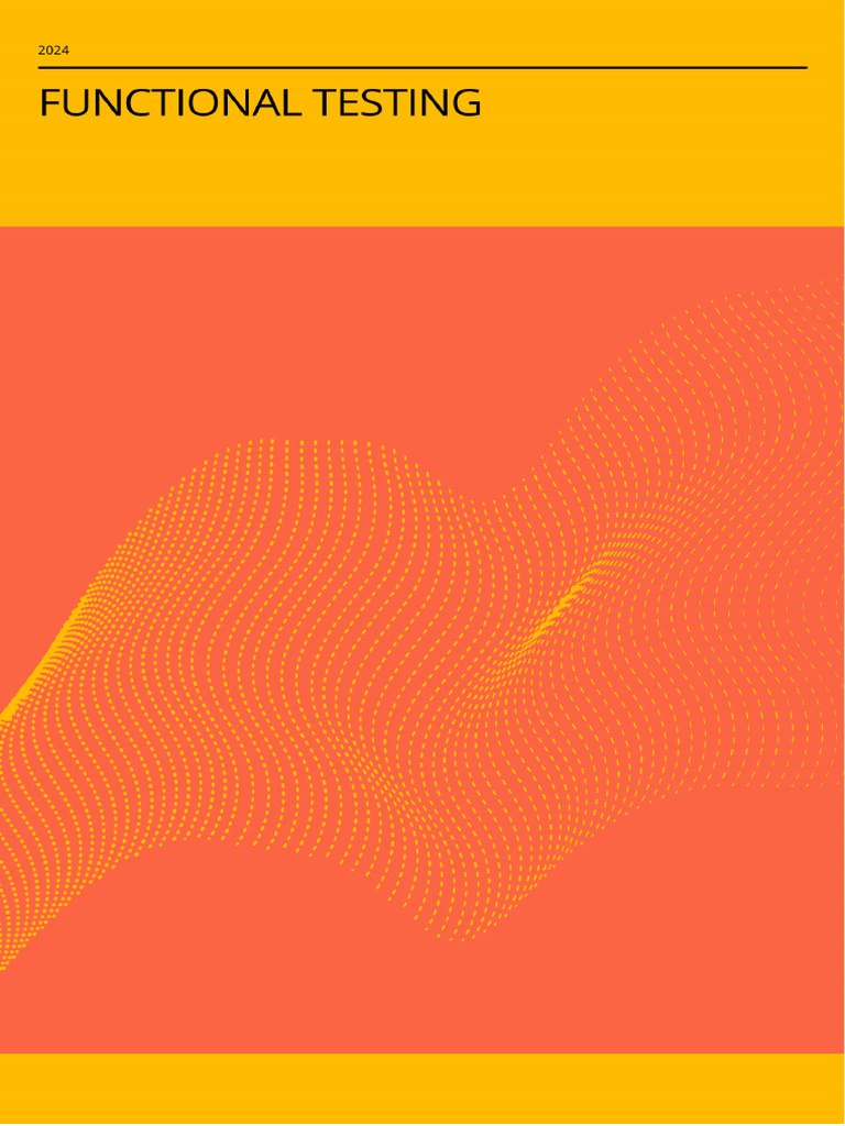 Ultimate Guide To Functional Testing: Strategies & Best Practices | PDF ...