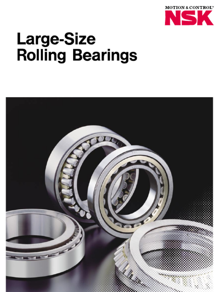 CAT. No. E125g 2008 E-9 Printed in Japan NSK Ltd. First Edition ...