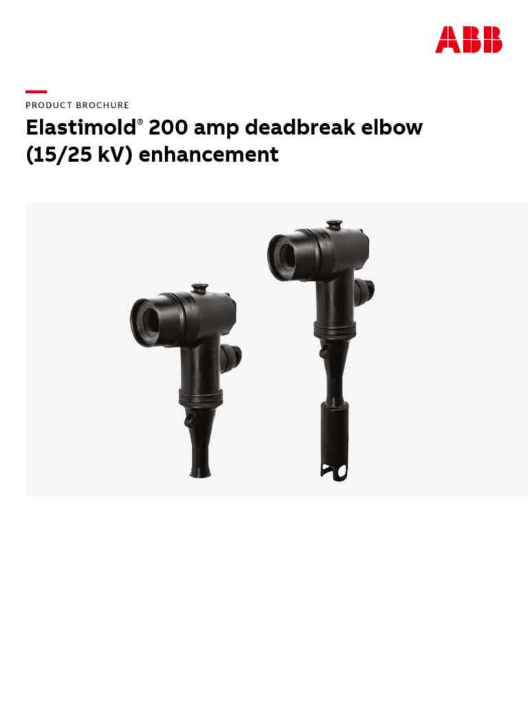 7TKK000093 Elastimold 200amp Deadbreak Elbow Enhancement Brochure LR ...
