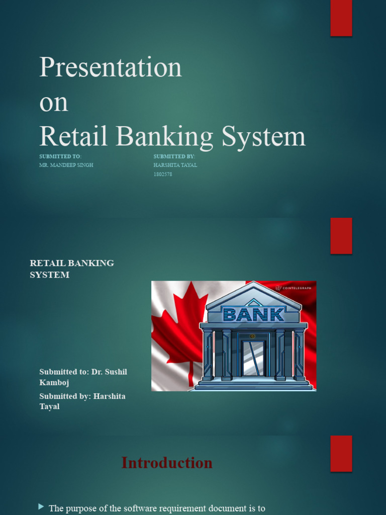 Retail Banking System Report | PDF | Banks | Cloud Computing