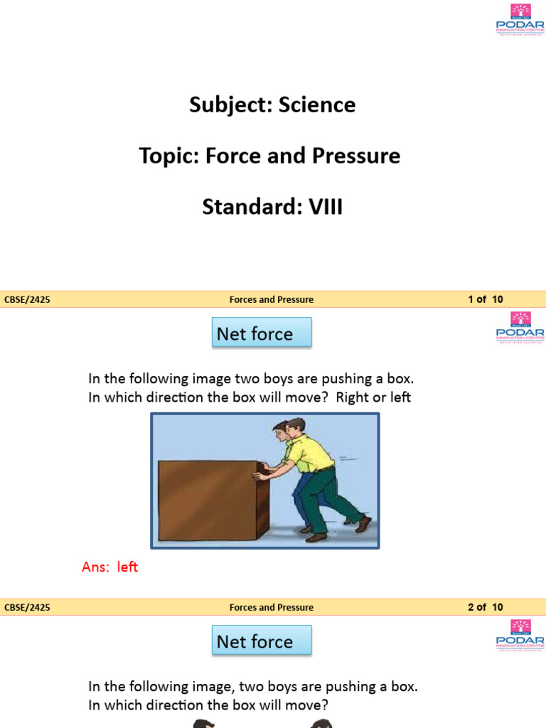 PPT1 CB VIII Sci Force and Pressure | PDF | Force | Physical Phenomena