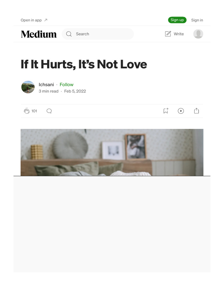 If It Hurts, It's Not Love. A Lot of People Say That "Love Hurts" - by Ichsani - Medium | PDF ...