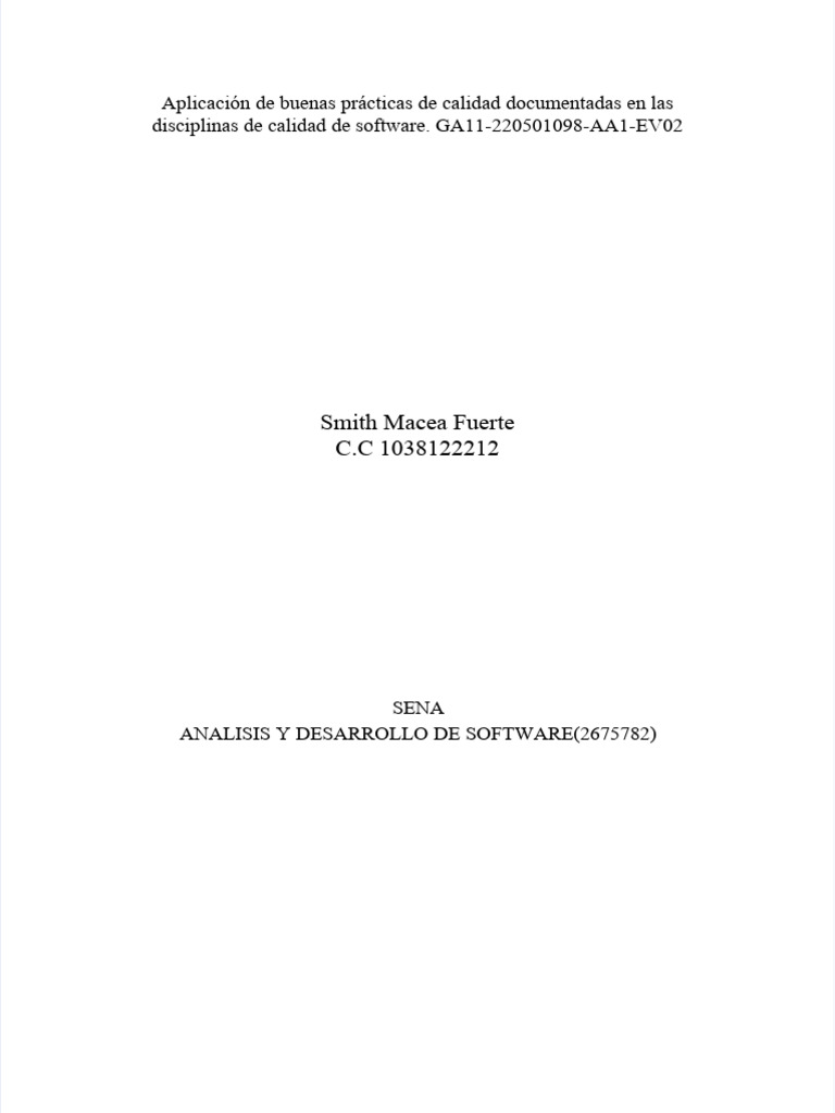 Aplicación de buenas prácticas de calidad documentadas en las disciplinas de calidad de software ...