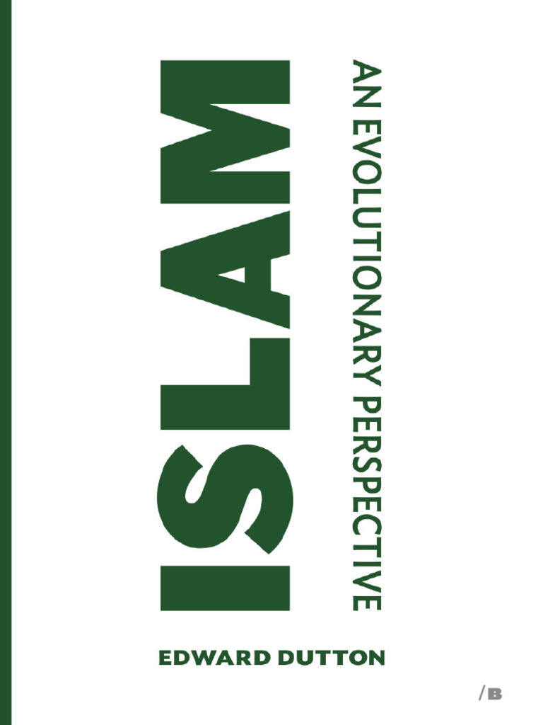 Islam An Evolutionary Perspective (Brevis) (Edward Dutton) | PDF ...