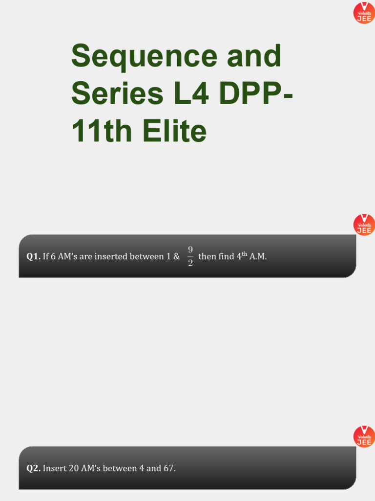 Sequence+and+Series+L4+DPP+ +11th+elite | PDF | Mathematics | Analysis