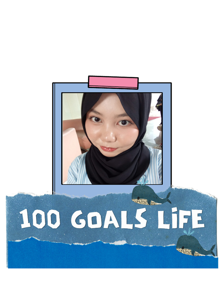 100 Goals Life - 20240703 - 131418 - 0000 | PDF