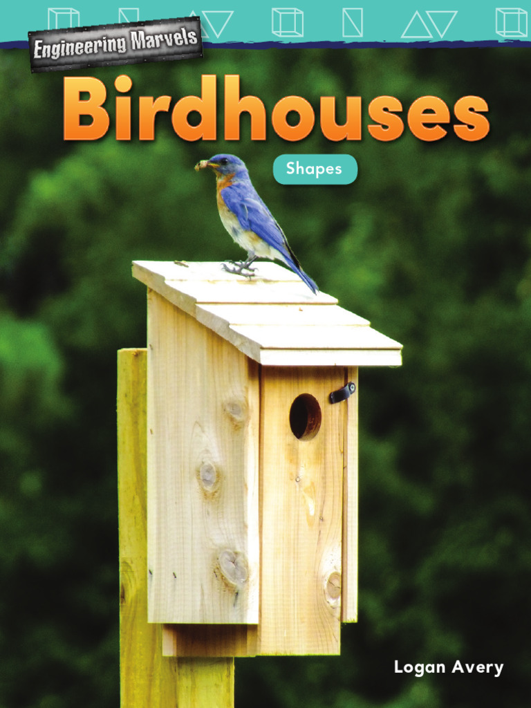 Engineering marvels - Birdhouses - Shapes | Download Free PDF ...