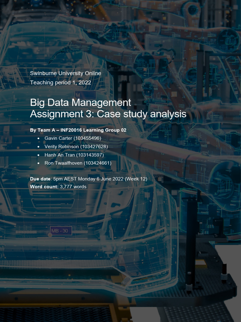 INF20016 Assignment 3 Case Study Analysis Team A 1 | PDF | Analytics | Big Data