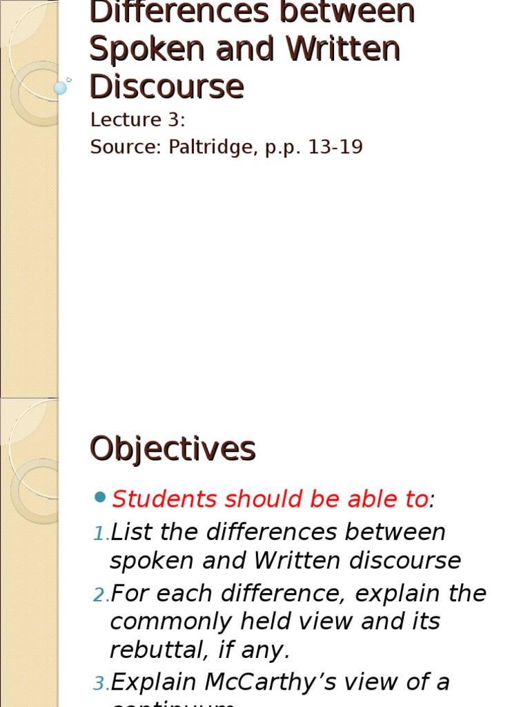 Differences Between Spoken and Written Discourse | PDF | Noun | Verb