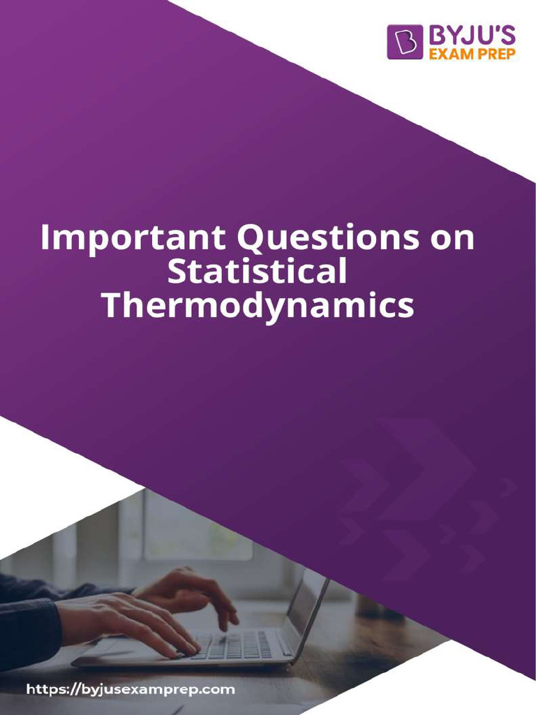 Statistical Thermodynamics Q&A Guide | PDF | Temperature | Theoretical ...