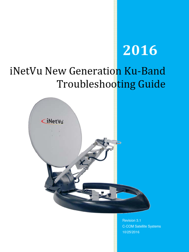 INetVu New Generation Ku-Band Mobile Platform - Troubleshooting Guide - 3.1 | PDF | Compass ...