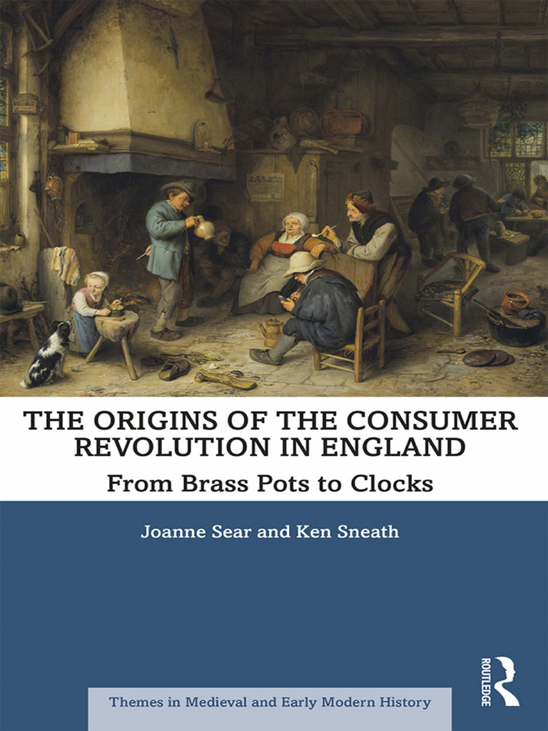 The Origins of The Consumer Revolution in England | PDF | Consumerism ...