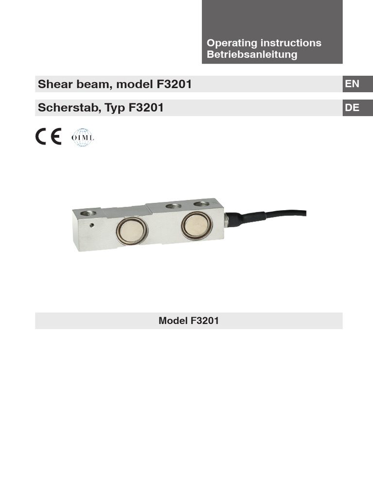 Shear Beam, Model F3201 Scherstab, Typ F3201: Operating Instructions Betriebsanleitung EN DE ...