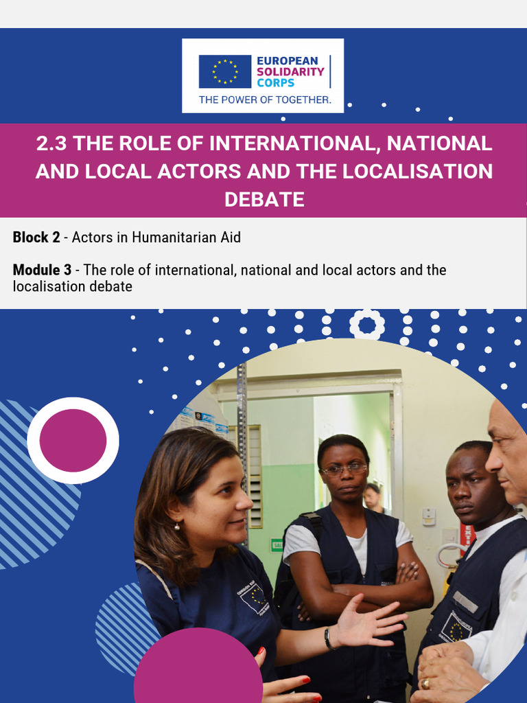 2.3 The Role of International, National and Local Actors and The ...