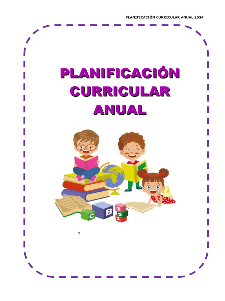 1.- Planificación Curricular Anual 2024 (1) | PDF | Aprendizaje | Amor