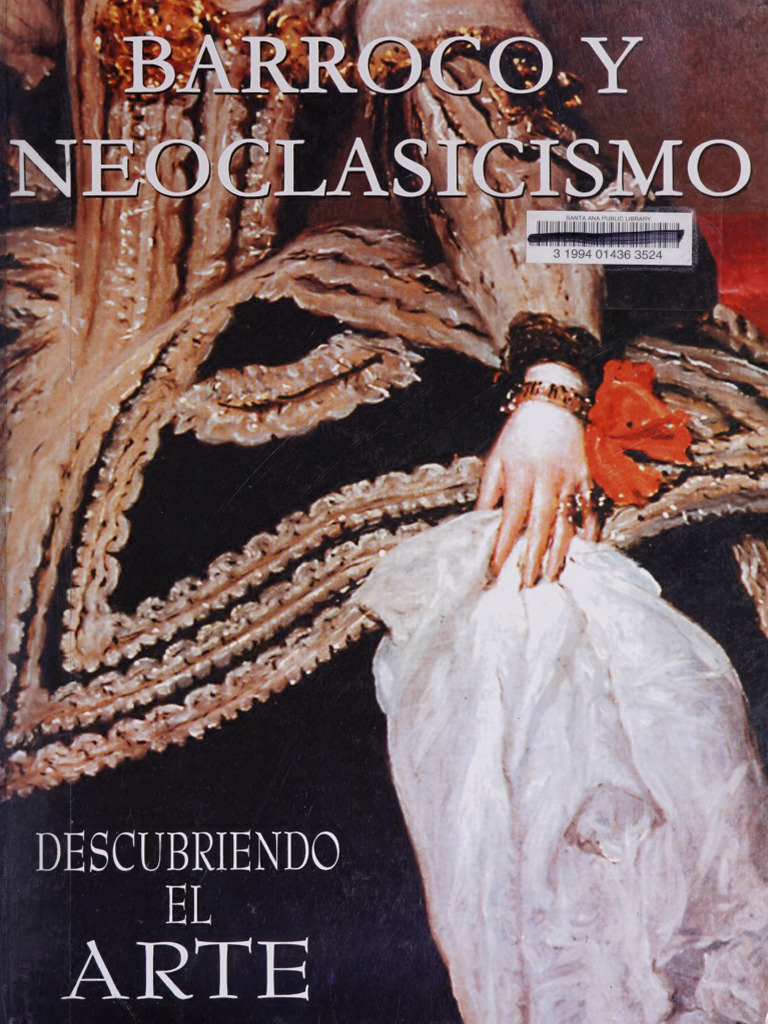 Descubriendo El Arte - Barroco y Neoclasicismo | PDF | Barroco | Renacimiento