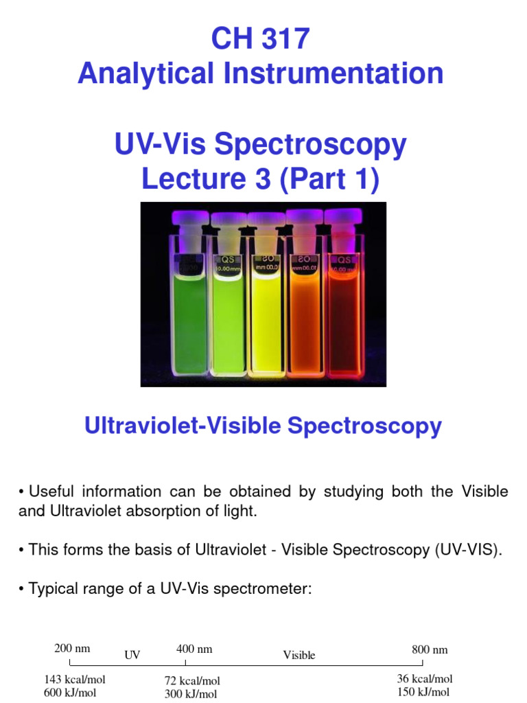 Lecture3 - CH317 - 2020 - Fall - Part1 - GG Class Now | PDF | Ultraviolet–Visible Spectroscopy ...