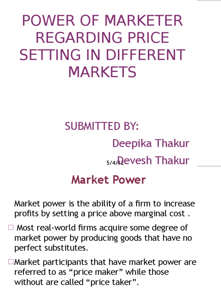 Power of Marketer Regarding Price Setting in Different Markets | PDF ...