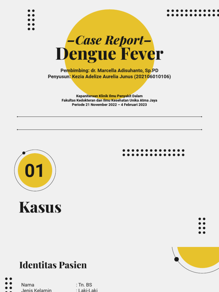Case Report - Kezia Adelize Aurelia Junus (202106010106) | PDF ...